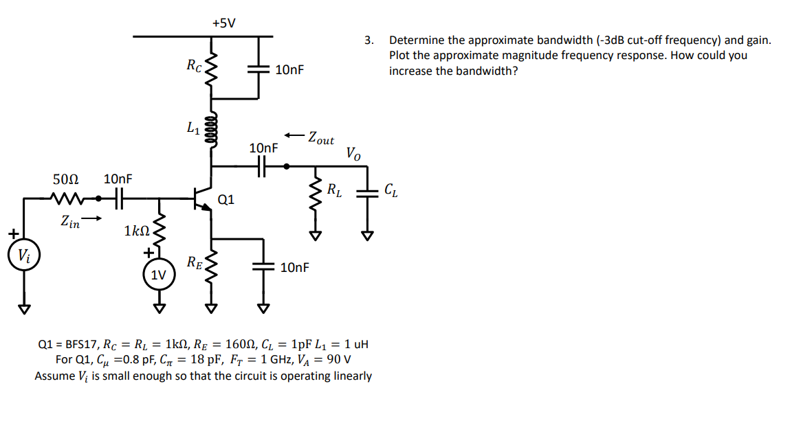 +5V RCS 3. Determine the approximate bandwidth (-3dB | Chegg.com