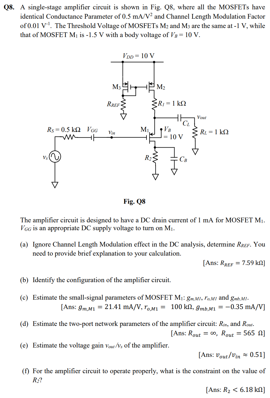 Solved Q8. A single-stage amplifier circuit is shown in Fig. | Chegg.com