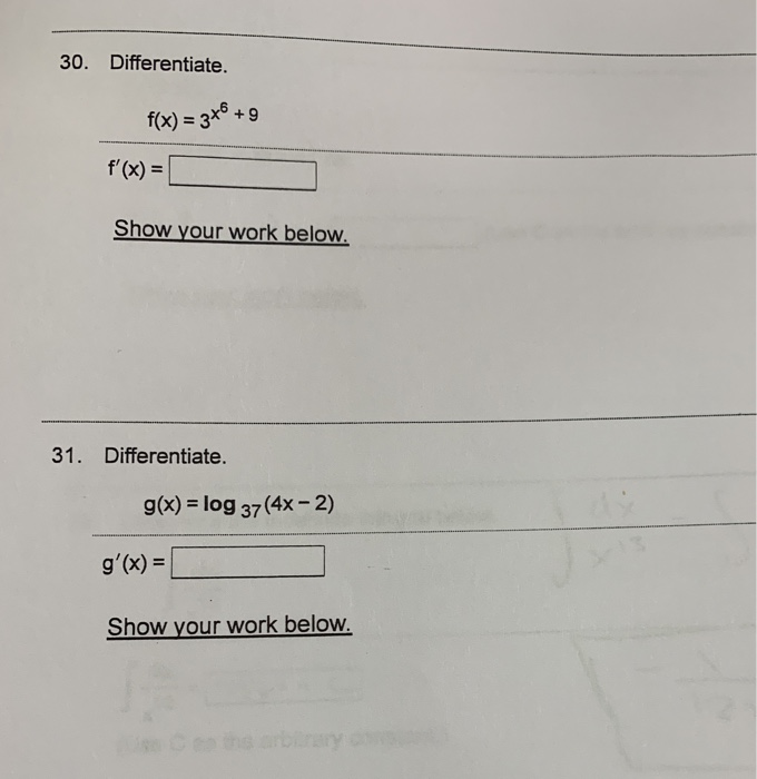Solved 30. Differentiate. fx)3x6+9 f' (x) Show your work | Chegg.com