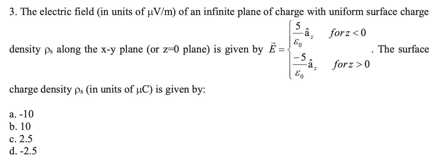 Solved 3. The electric field (in units of μV/m ) of an | Chegg.com