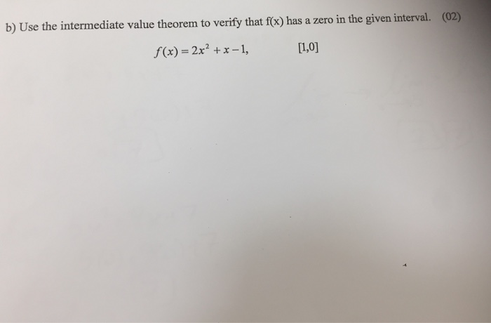 Solved Use the intermediate value theorem to verify that | Chegg.com