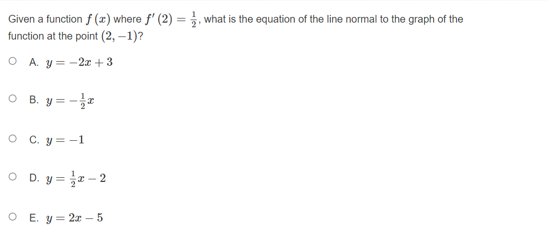 Solved Given a function f (x) where f'(2) = , what is the | Chegg.com