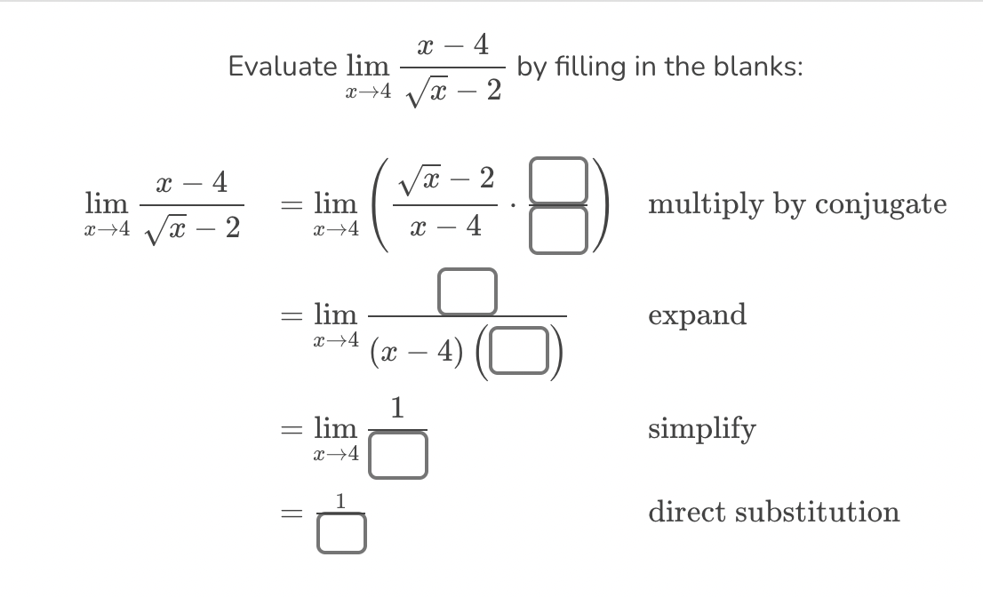 Solved Evaluate limx→4x-4x2-2 ﻿by filling in the | Chegg.com