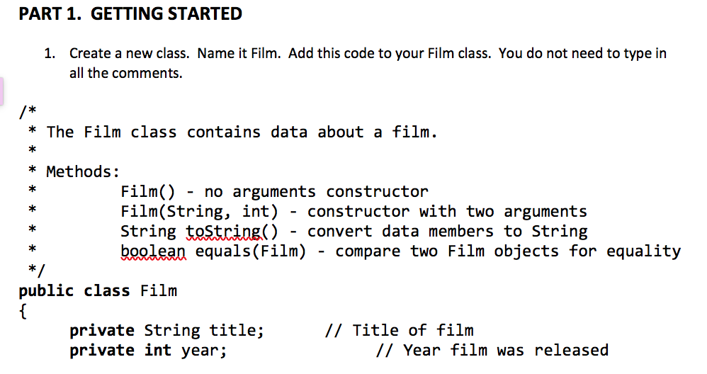 Solved Part 1 Getting Started Create A New Class Name It 5046