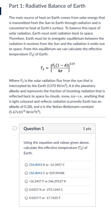 Solved Part 1: Radiative Balance of Earth The main source of | Chegg.com