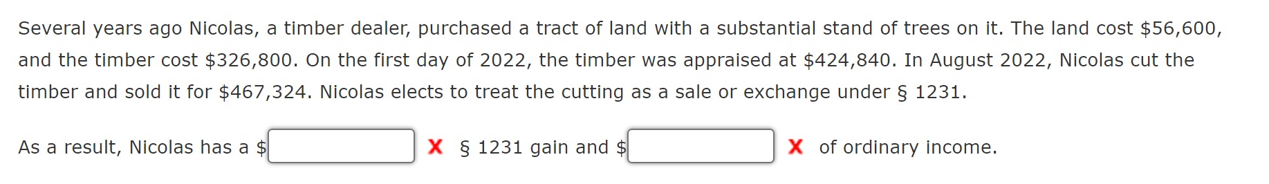 Solved Several years ago Nicolas, a timber dealer, purchased | Chegg.com