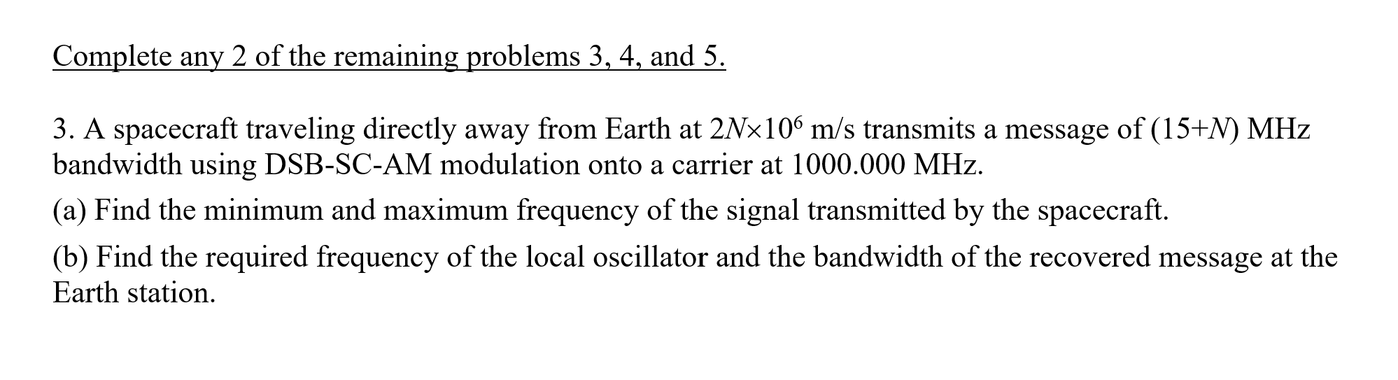 Solved Complete any 2 of the remaining problems 3, 4, and 5. | Chegg.com