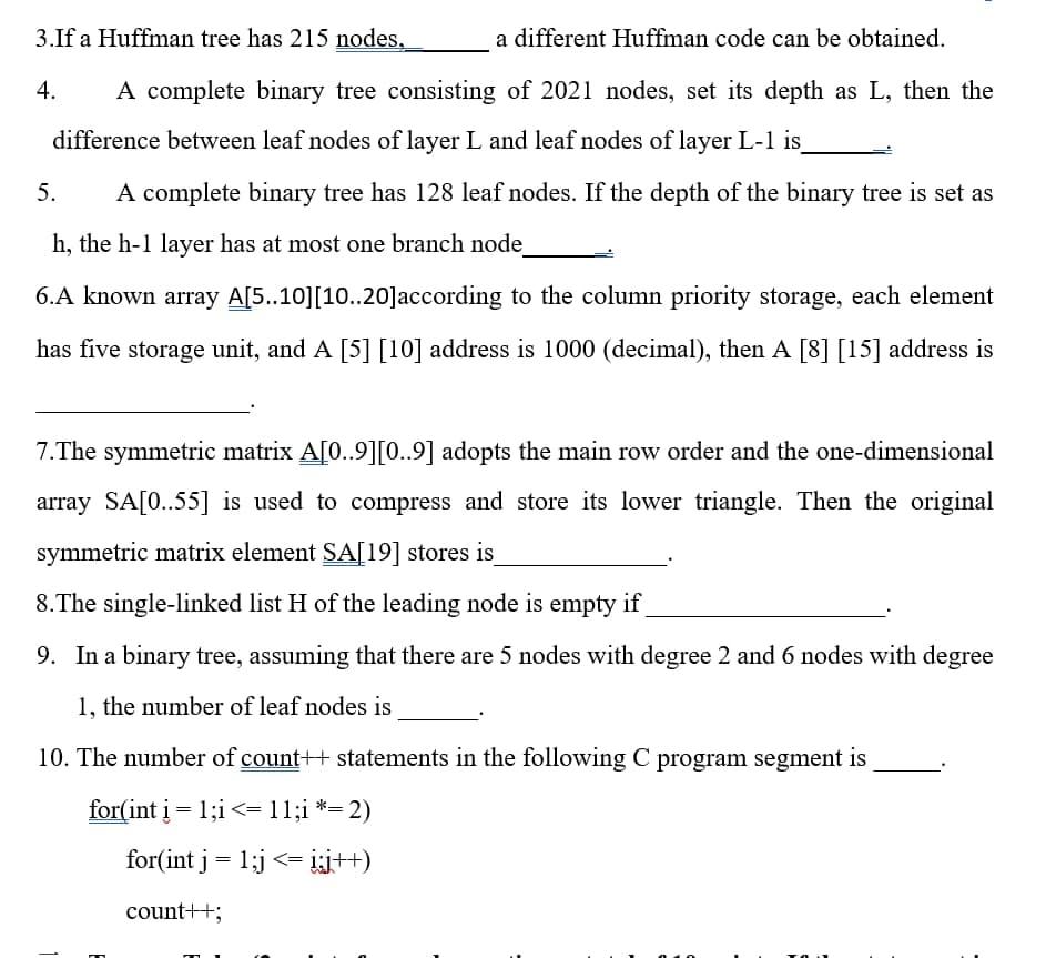 3.If a Huffman tree has 215 nodes, a different | Chegg.com