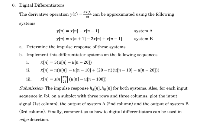 Solved dx(t) = dt 6. Digital Differentiators The derivative | Chegg.com