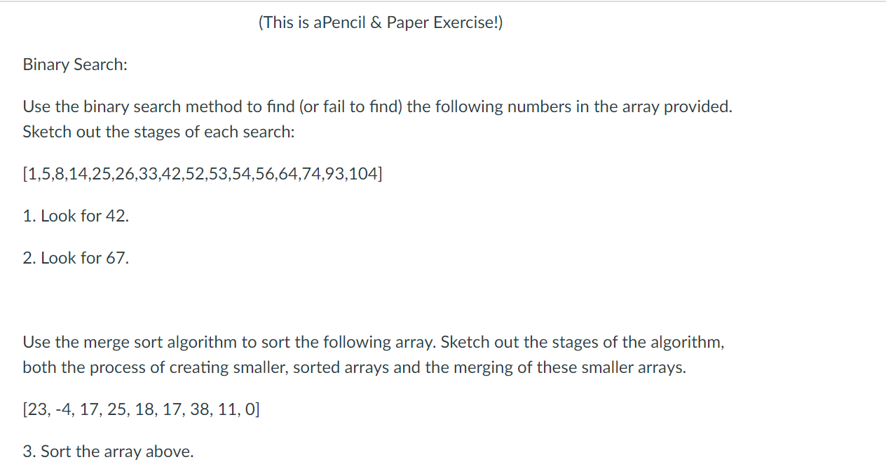 Solved (This is aPencil \& Paper Exercise!) Binary Search: | Chegg.com