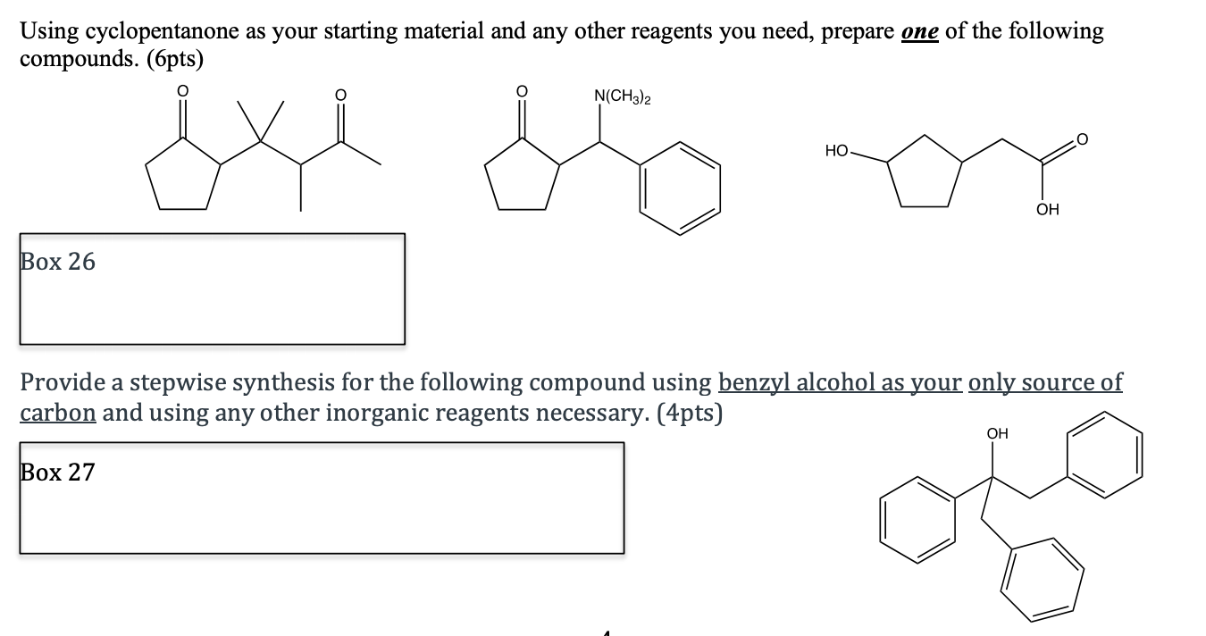 Solved Using cyclopentanone as your starting material and | Chegg.com