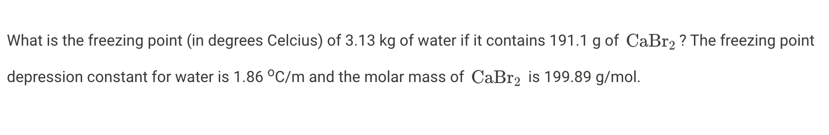 Solved What is the freezing point (in degrees Celcius) of | Chegg.com