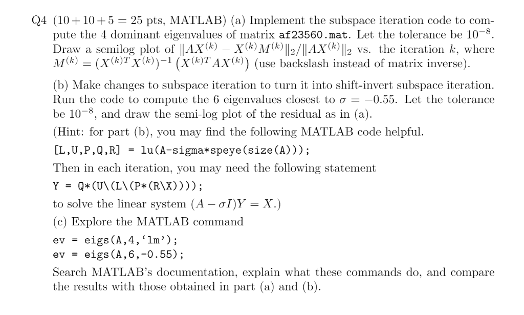 4(10+10+5=25pts, MATLAB) (a) Implement the subspace | Chegg.com