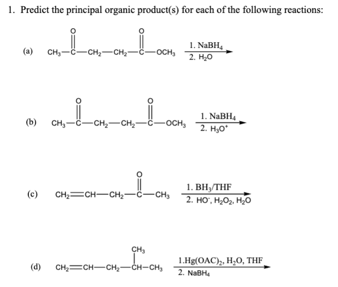Solved 1. Predict the principal organic product(s) for each | Chegg.com