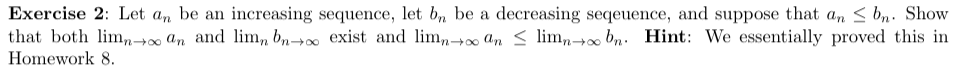 Solved Exercise 2: Let an be an increasing sequence, let bn | Chegg.com