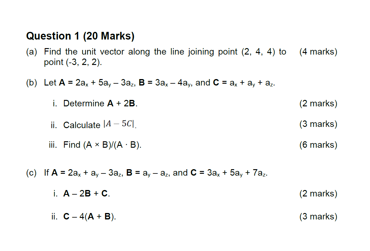 Solved (b) Let A=2ax+5ay−3az,B=3ax−4ay, and C=ax+ay+az. i. | Chegg.com