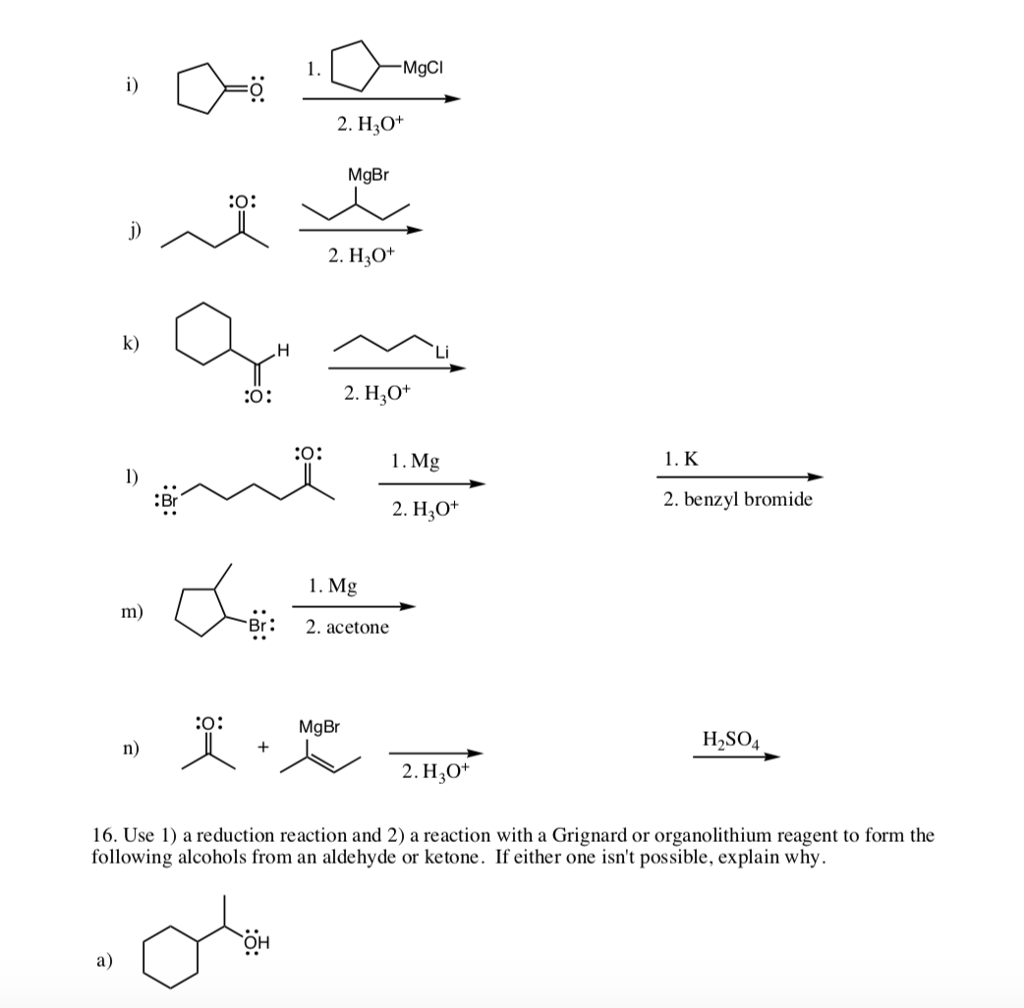 Solved 2. H30+ MgBr 2. H3O+ k) 2. H3O+ CO: 1.Mg 1. K :Br 2. | Chegg.com
