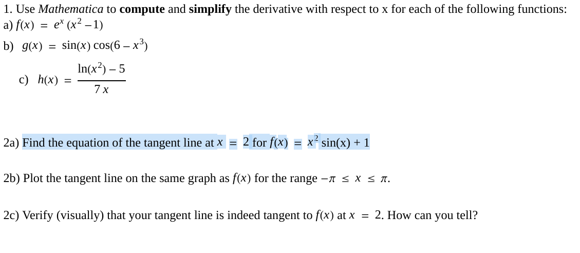Solved 1. Use Mathematica to compute and simplify the | Chegg.com