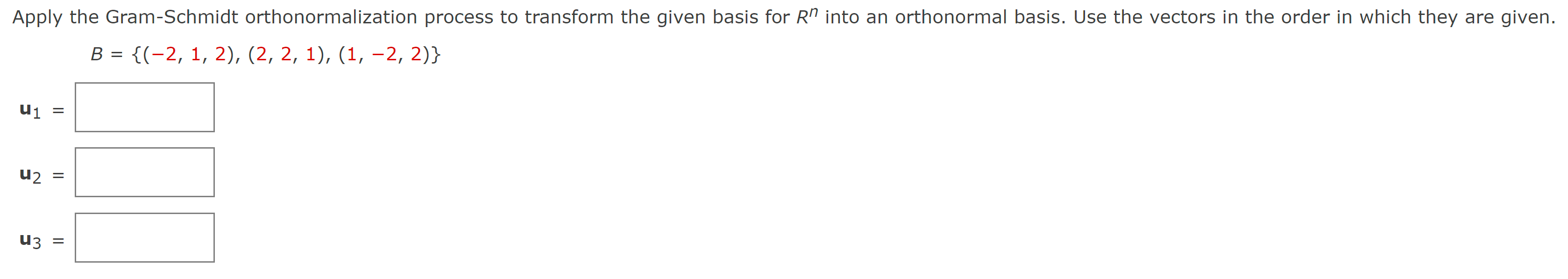 Solved Apply the Gram-Schmidt orthonormalization process to | Chegg.com