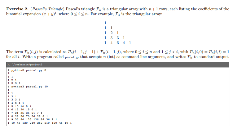 Solved Exercise 2. (Pascal's Triangle) Pascal's triangle Pn | Chegg.com
