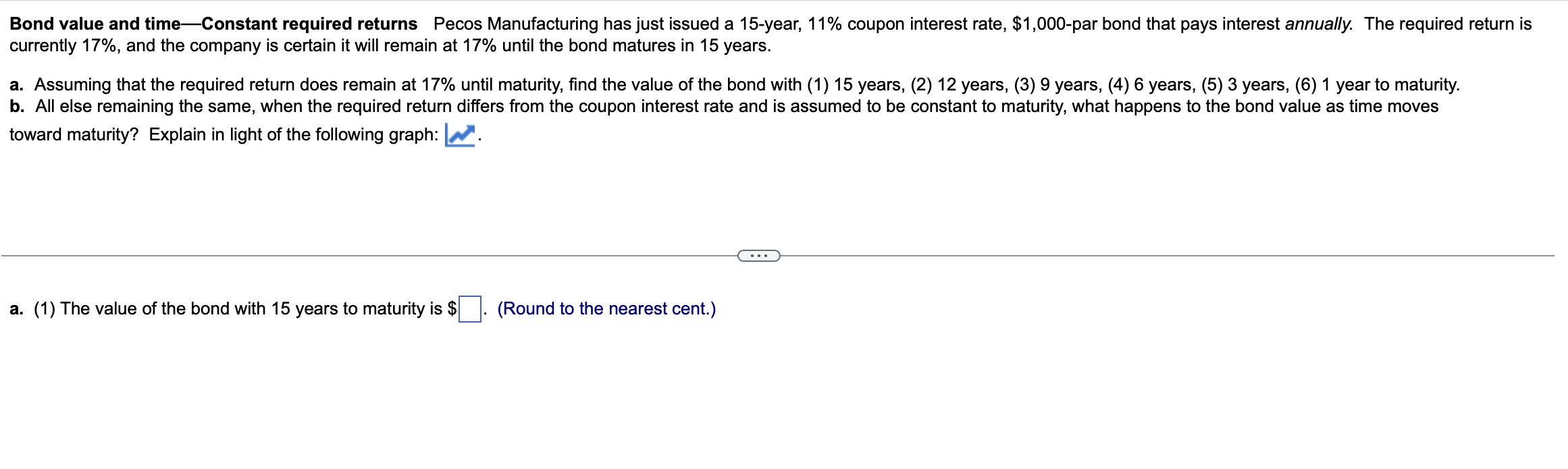 [Solved]: Bond value and time-Constant required returns Pe