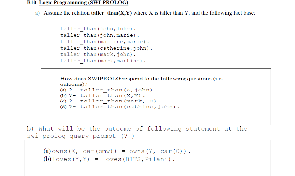 Solved B10 Logic Programming Swi Prolog A Assume The 