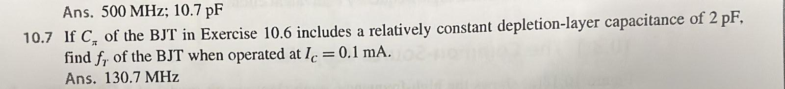 Solved 10.7 If Cπ of the BJT in Exercise 10.6 includes a | Chegg.com