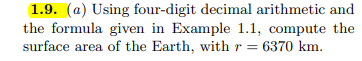 Solved 1.9. (a) Using four-digit decimal arithmetic and the | Chegg.com