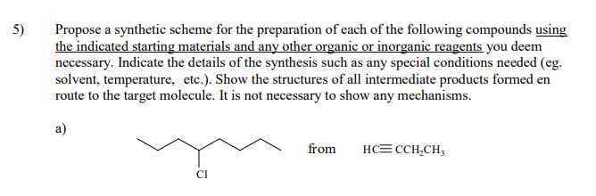 Solved Propose a synthetic scheme for the preparation of | Chegg.com