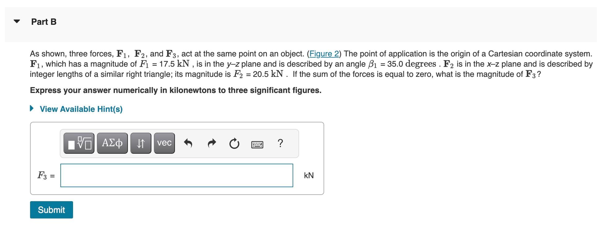 Solved 2 of 2As shown, three forces, F1,F2, and F3, act at | Chegg.com