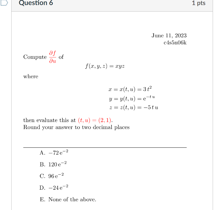 Solved June 11 2023 C4 S5n06k Compute ∂u∂f Of F X Y Z Xyz