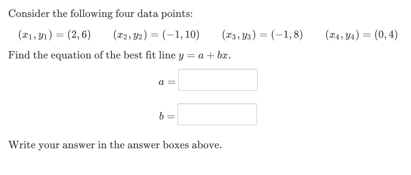 Solved Consider the following four data points: | Chegg.com