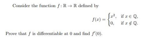 Solved Consider the function f: R+ R defined by 122, if a € | Chegg.com