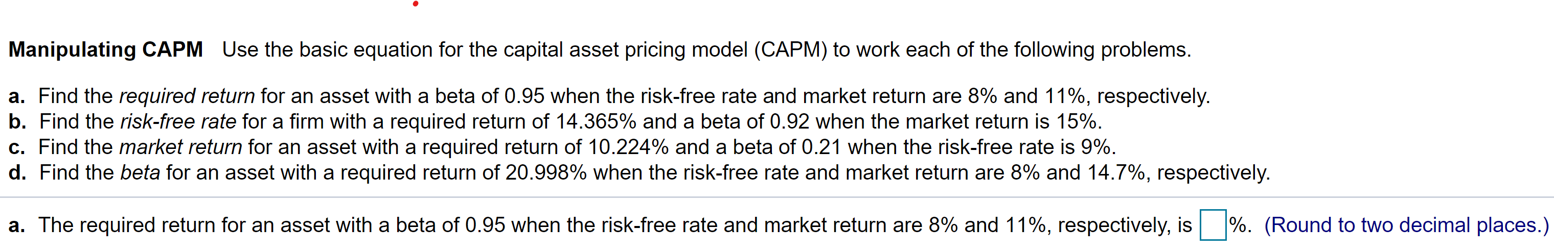 Solved Manipulating CAPM Use the basic equation for the | Chegg.com