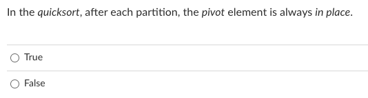 Solved In the quicksort, after each partition, the pivot | Chegg.com