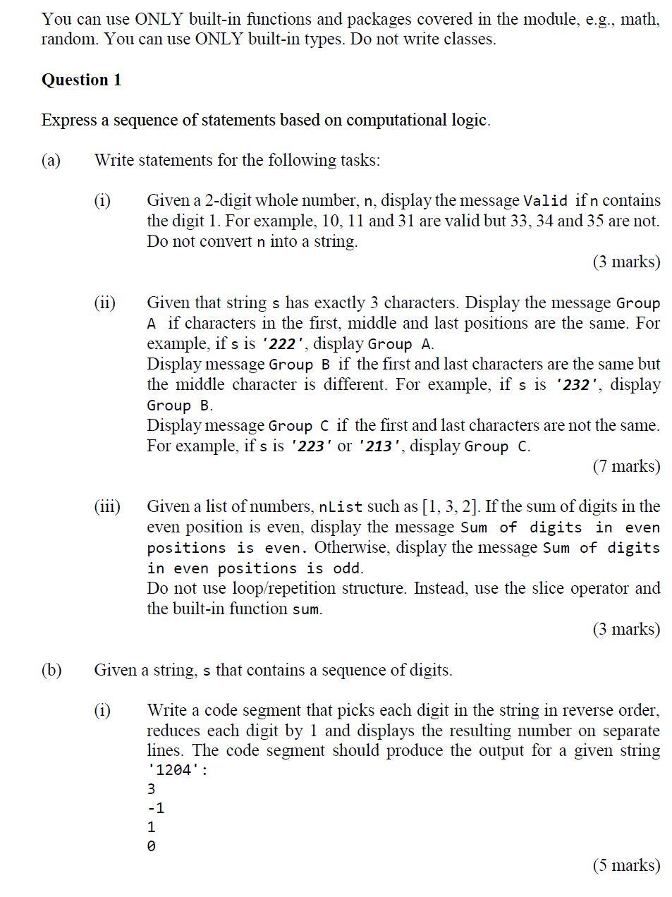 Solved You can use ONLY built-in functions and packages | Chegg.com