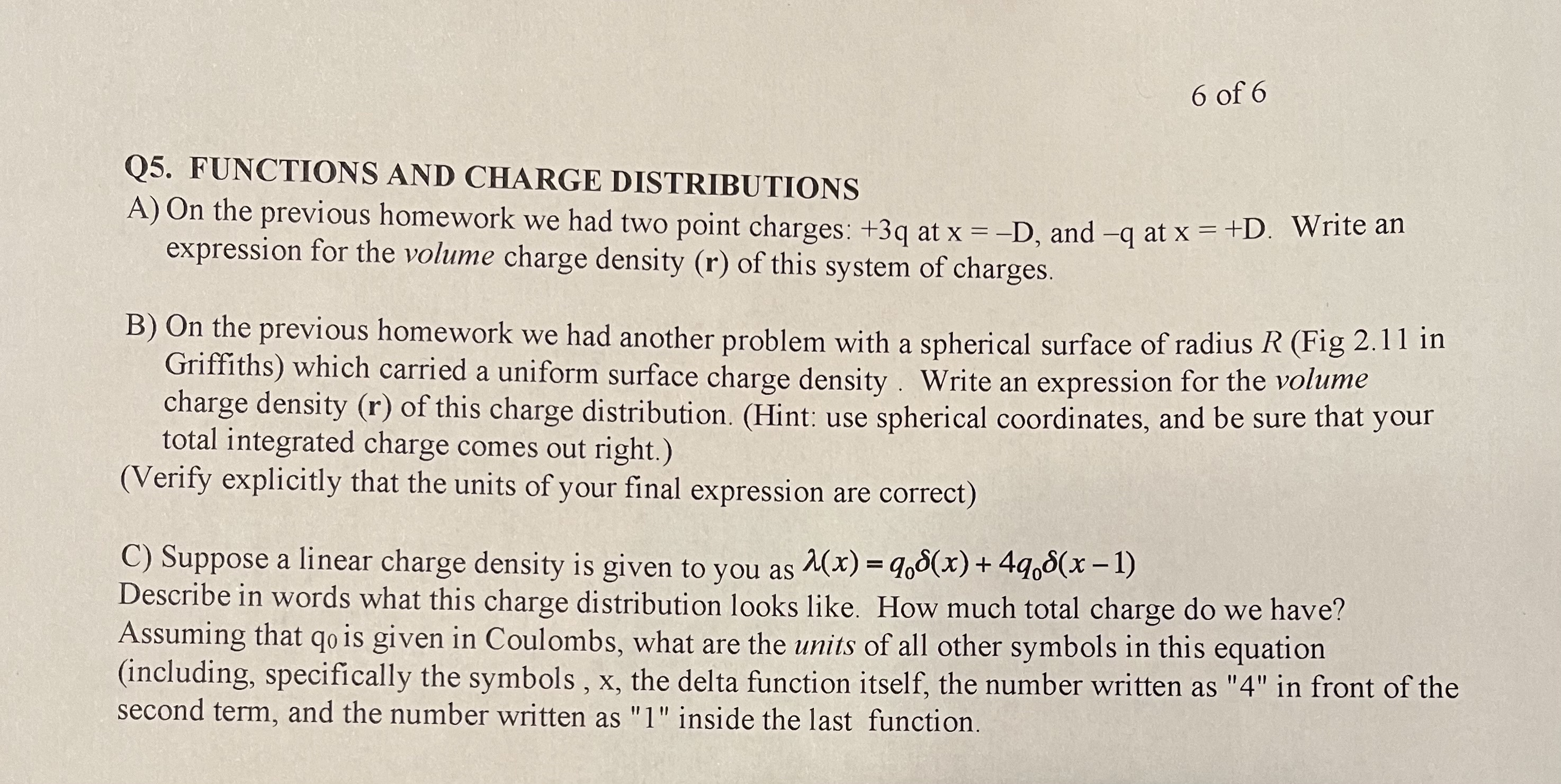 Solved Q5. FUNCTIONS AND CHARGE DISTRIBUTIONS A) On the | Chegg.com