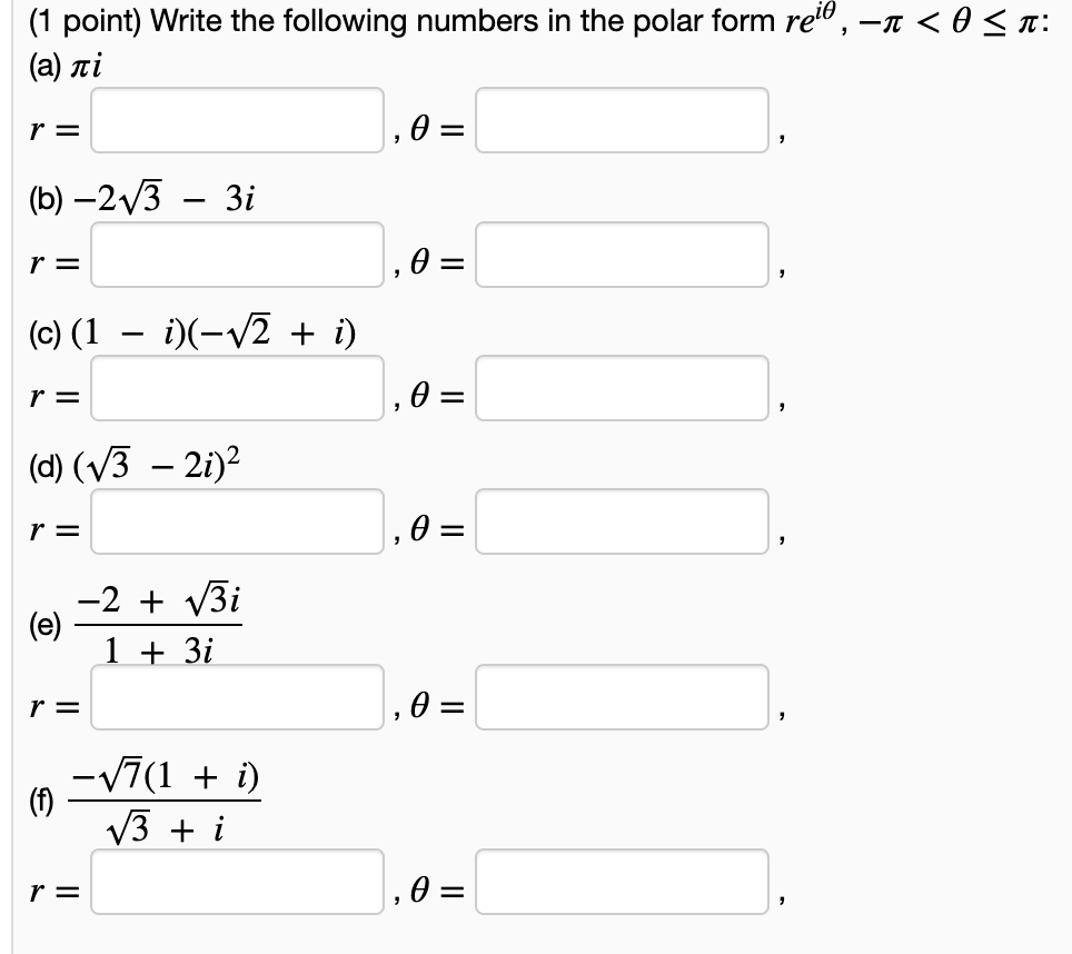 Solved (1 point) Write the following numbers in the polar | Chegg.com