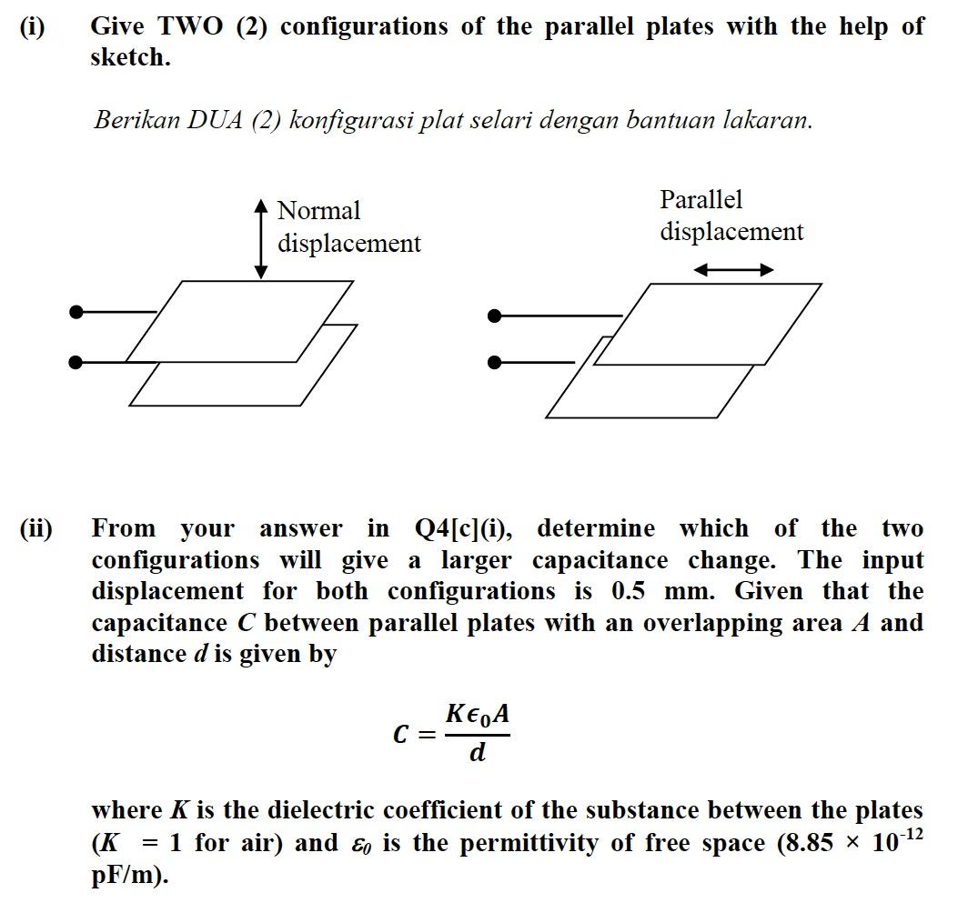 Solved (i) Give TWO (2) configurations of the parallel | Chegg.com
