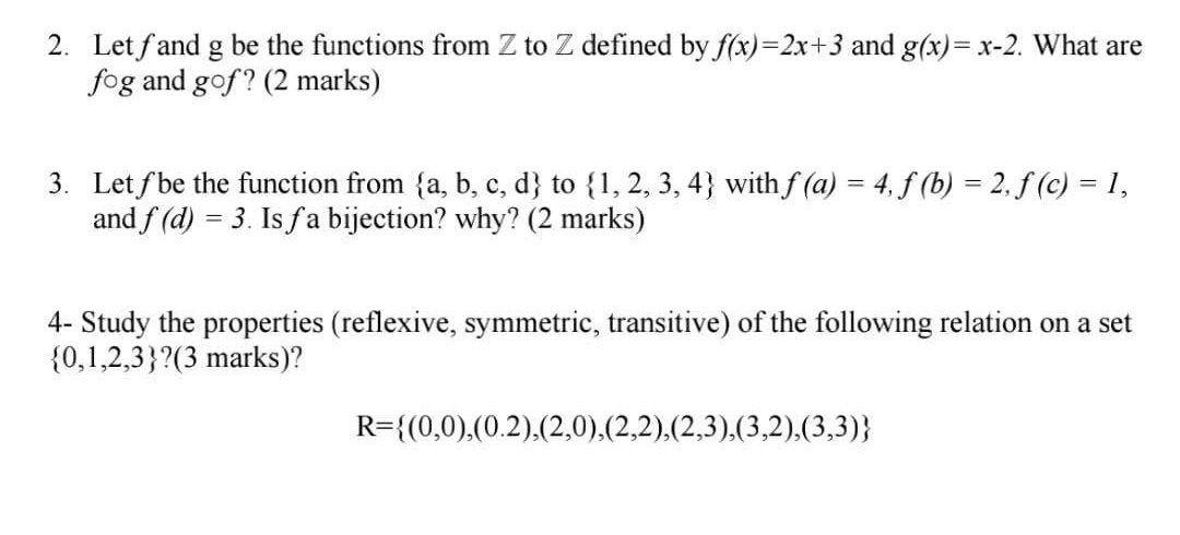 Solved 2. Let fand g be the functions from Z to Z defined by | Chegg.com