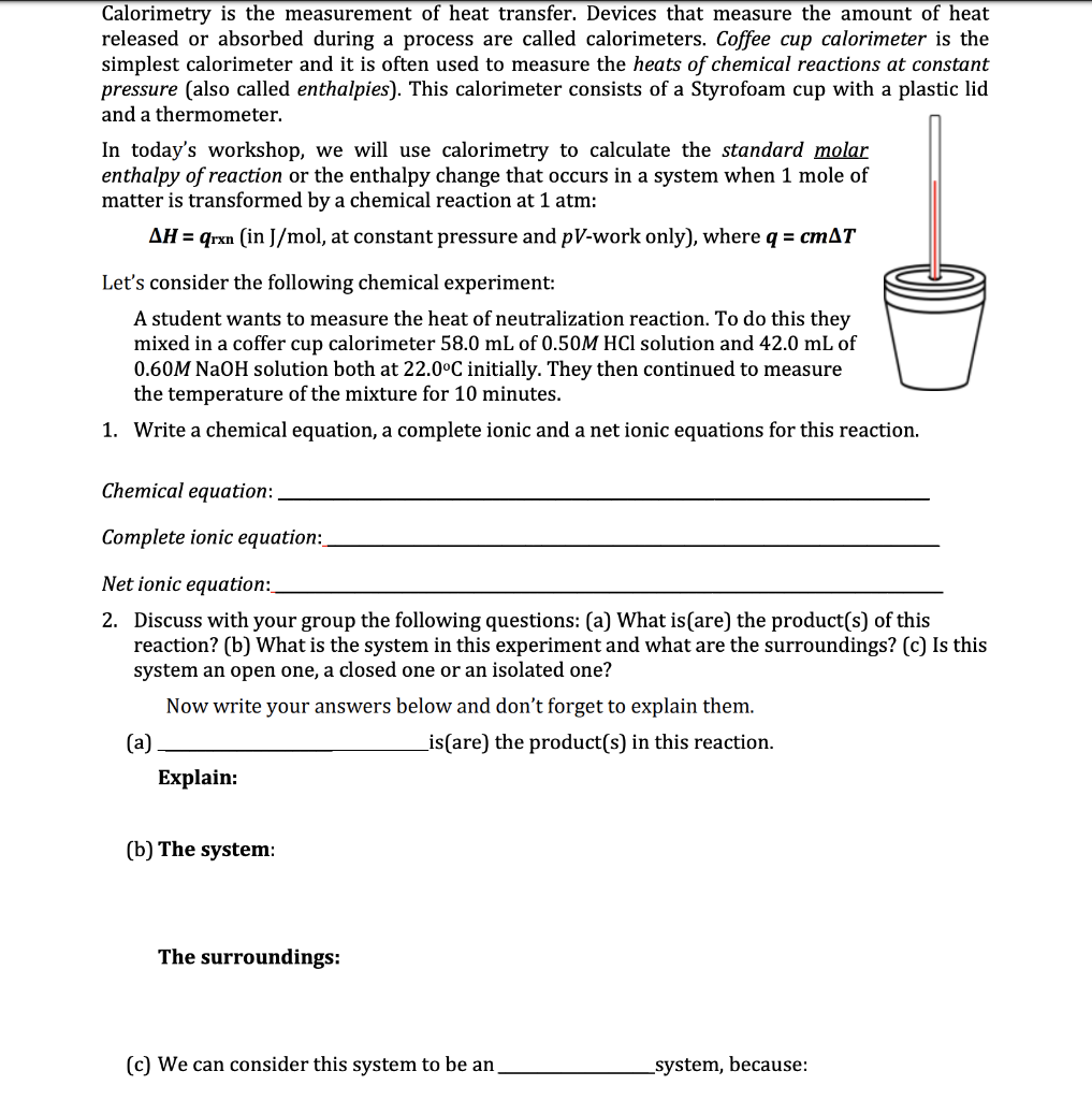 Solved Calorimetry is the measurement of heat transfer. | Chegg.com