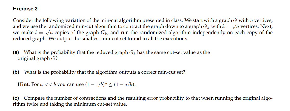 Solved Exercise 3 Consider the following variation of the | Chegg.com