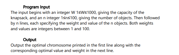 Solving Knapsack Problem with GAs The idea is to | Chegg.com