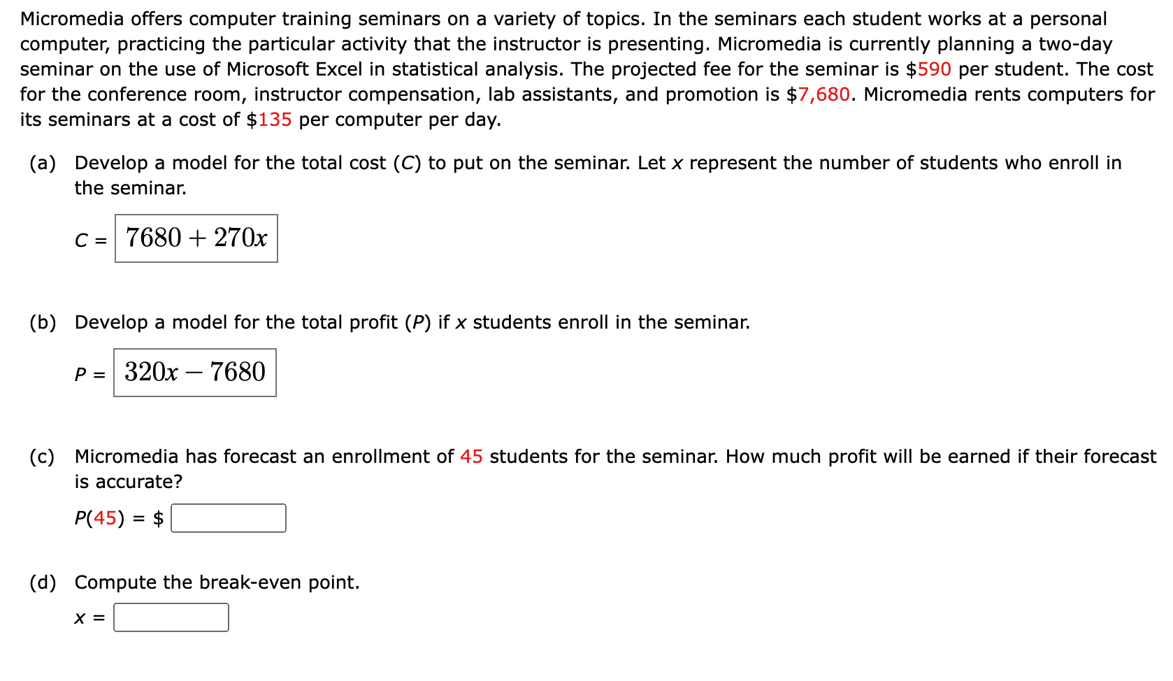 Solved Micromedia offers computer training seminars on a | Chegg.com