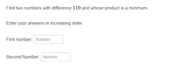 Solved Find two numbers with difference 110 and whose | Chegg.com