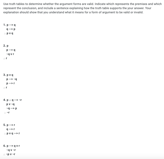 Solved Use truth tables to determine whether the argument | Chegg.com