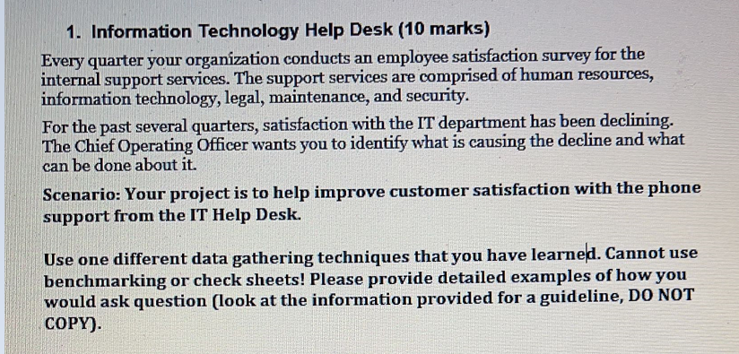 Solved 1. Information Technology Help Desk (10 marks) Every | Chegg.com