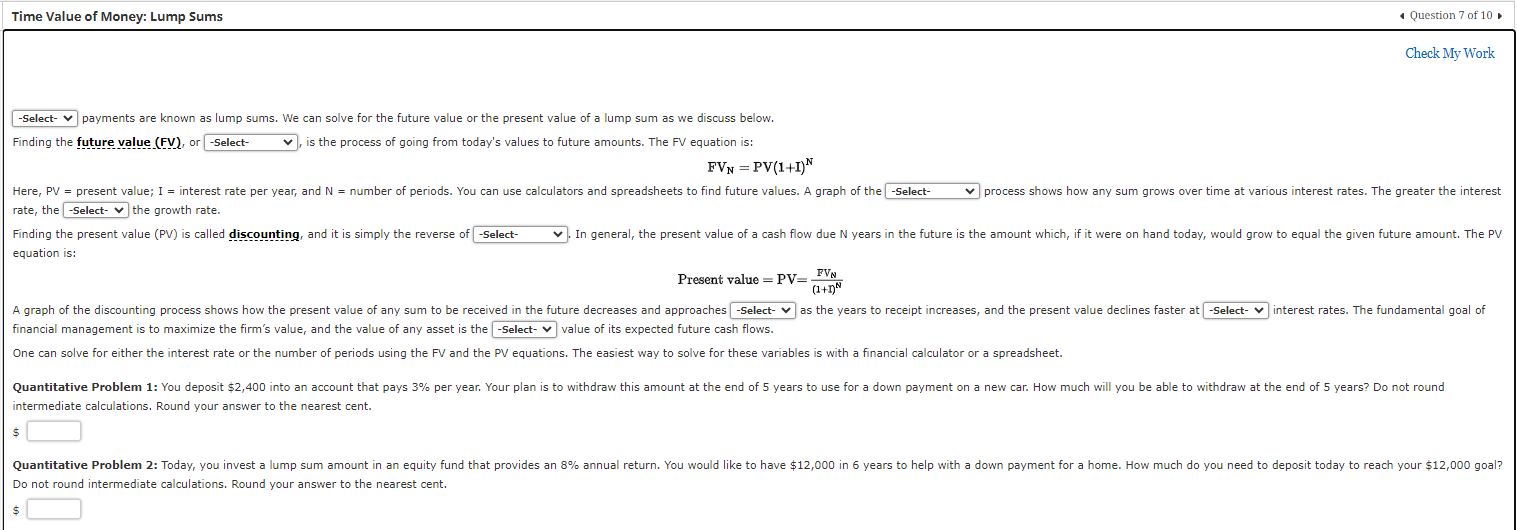 Solved payments are known as lump sums. We can solve for the | Chegg.com