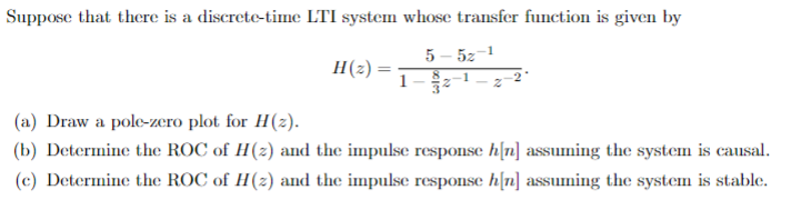 Solved Suppose that there is a discrete-time LTI system | Chegg.com