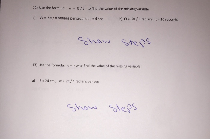 Solved 12) Use the formula: θ / t to find the value of the | Chegg.com